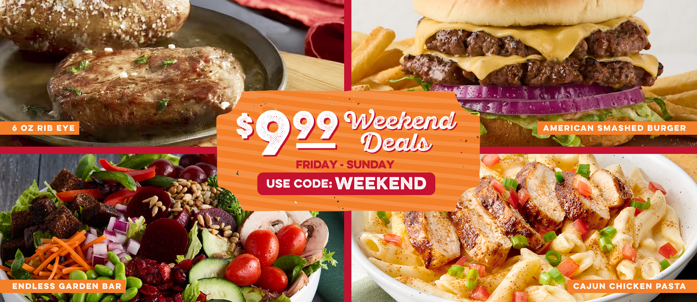 Beat Fast Food with $9.99 Weekend Deals